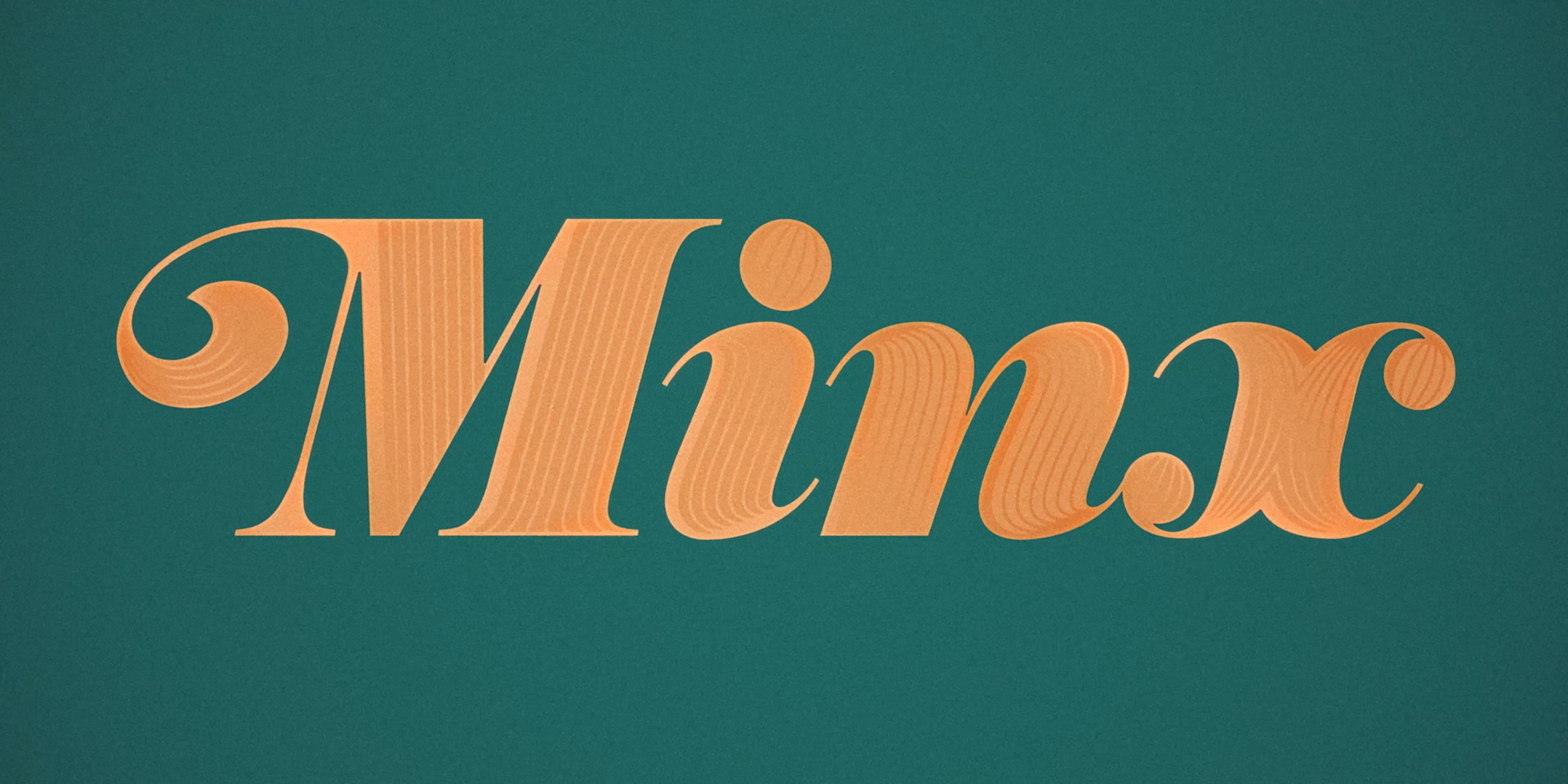 ‘Minx’