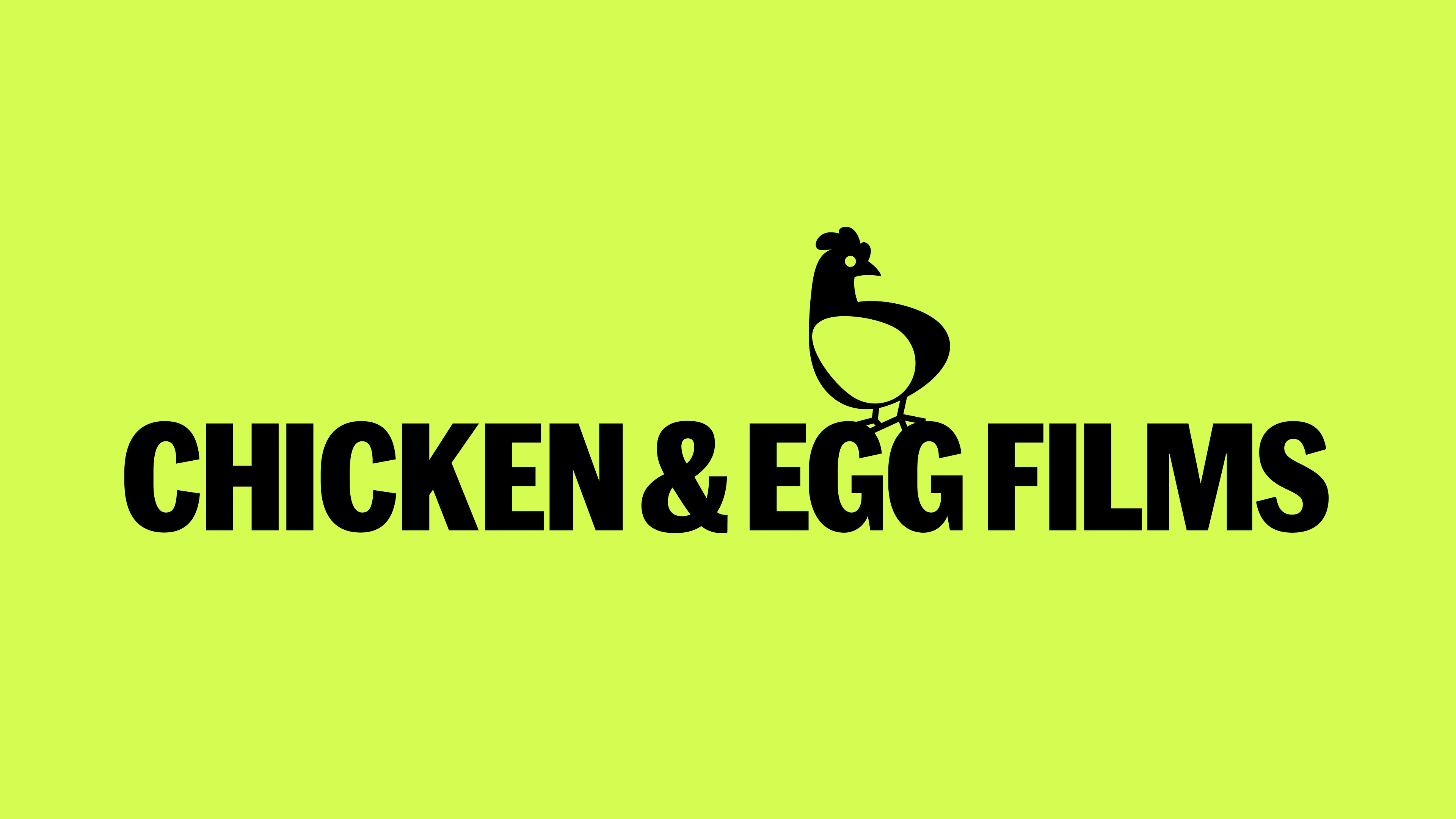 Chicken & Egg Films